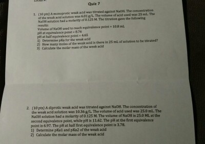 Solved A monoproptic weak acid was titrated against kaOH. | Chegg.com