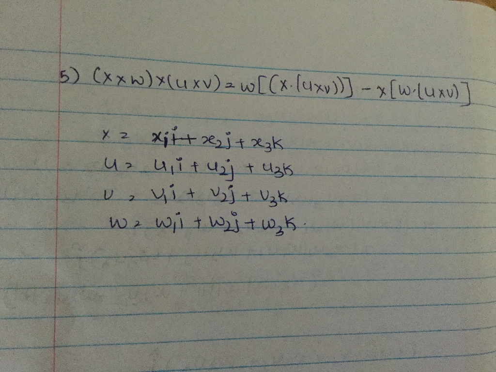 Solved Prove The Equation Using Index Notations X Times W 