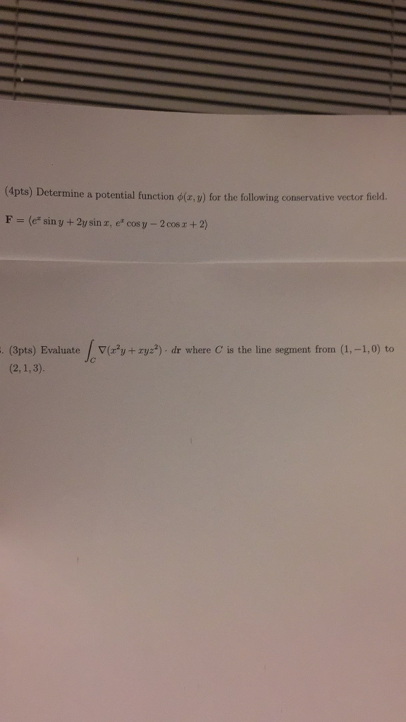 Solved (4pts) Determine a potential function φ(x v) for the | Chegg.com