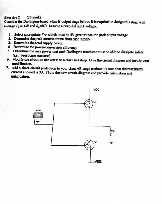 Consider the Darlington-based class B output stage | Chegg.com