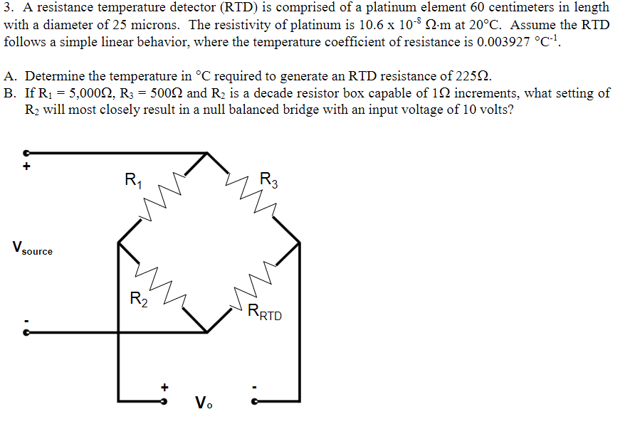 Solved 3. A resistance temperature detector (RTD) is | Chegg.com