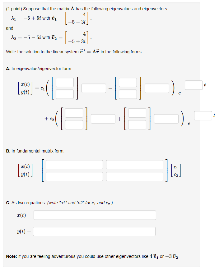 Solved (1 point) Suppose that the matrix A has the following | Chegg.com