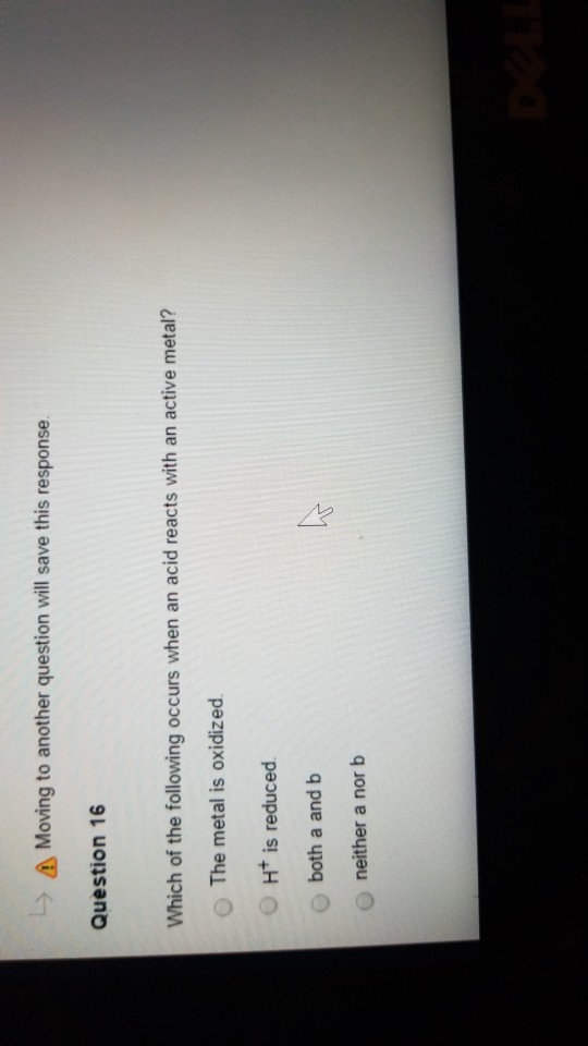 Solved Moving to another question will save this response | Chegg.com