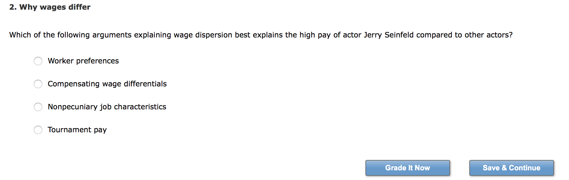 Solved Why wages differ Which of the following arguments | Chegg.com