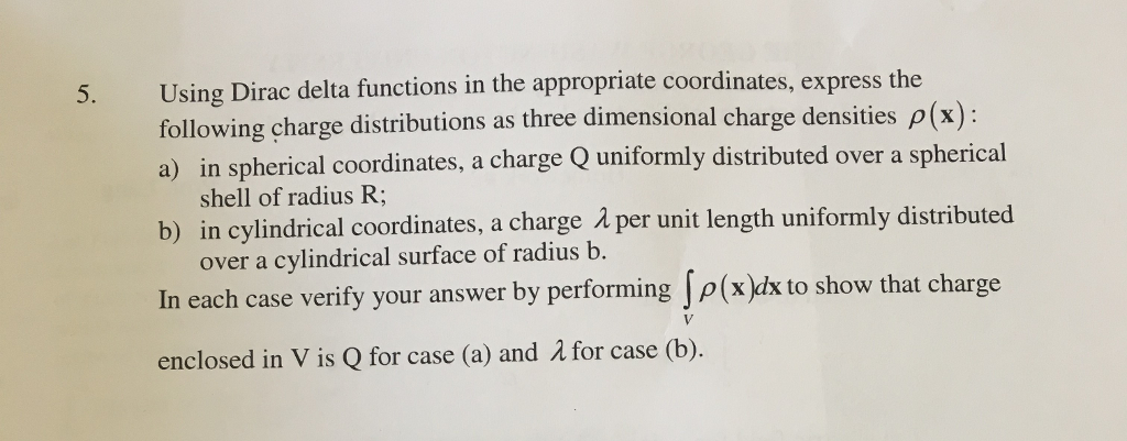 Solved Using Dirac delta functions in the appropriate | Chegg.com