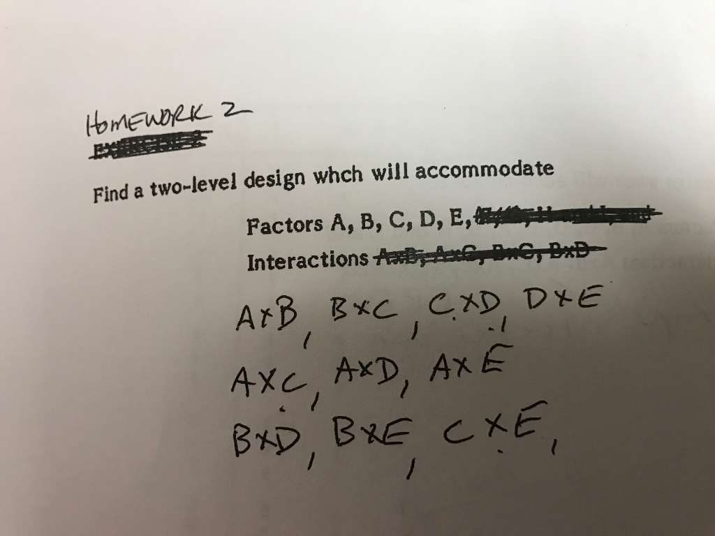 Find a two-level design which will accommodate | Chegg.com