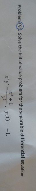 Solved Problem 9 Solve The Initial Value Problem For The Chegg