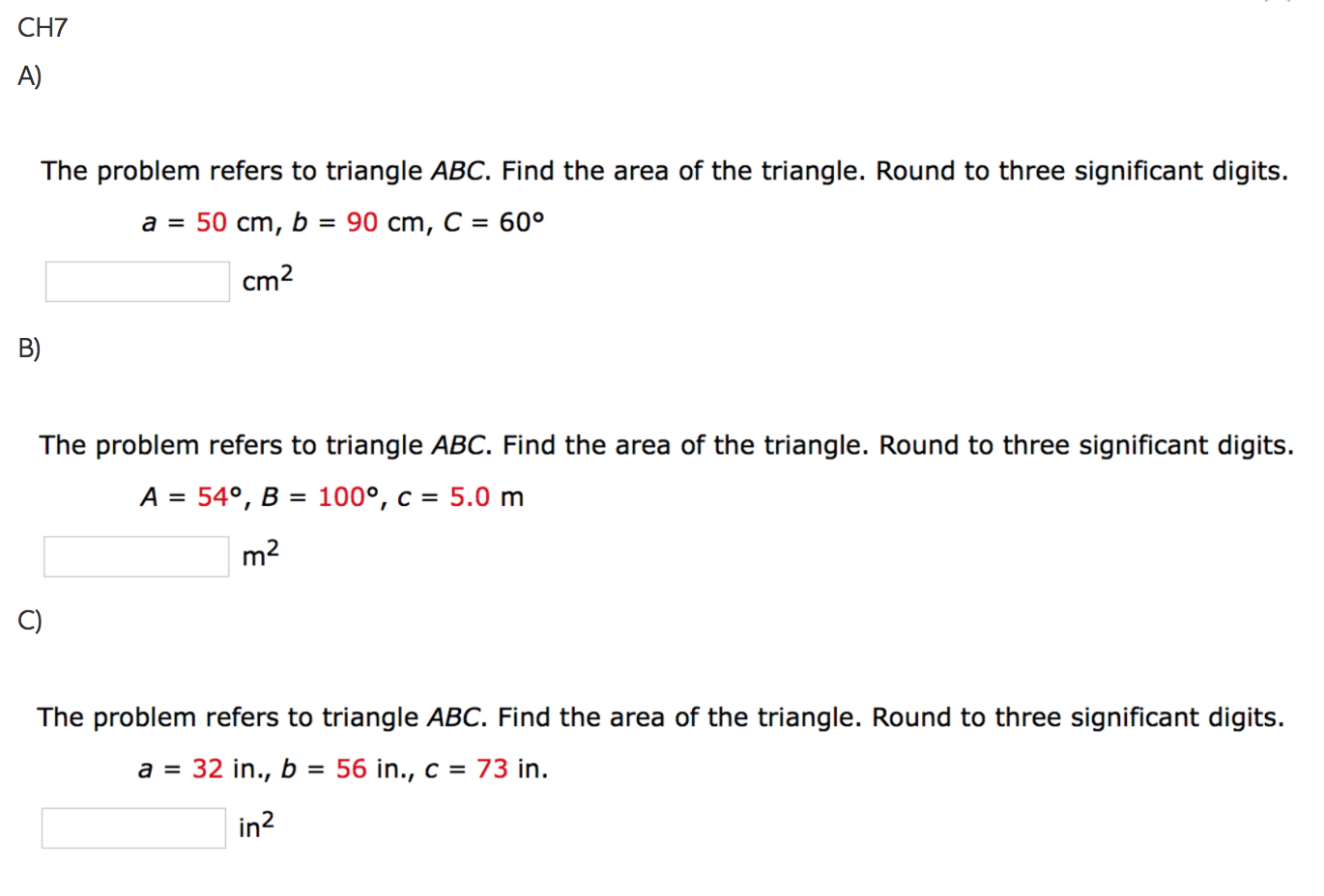 Solved The problem refers to triangle ABC. Find the area of | Chegg.com
