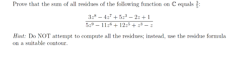 Solved Prove that the sum of all residues of the following | Chegg.com