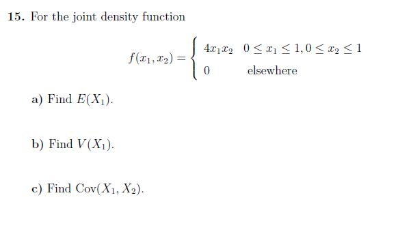 Solved For the joint density function. F(x_1, x_2) = | Chegg.com