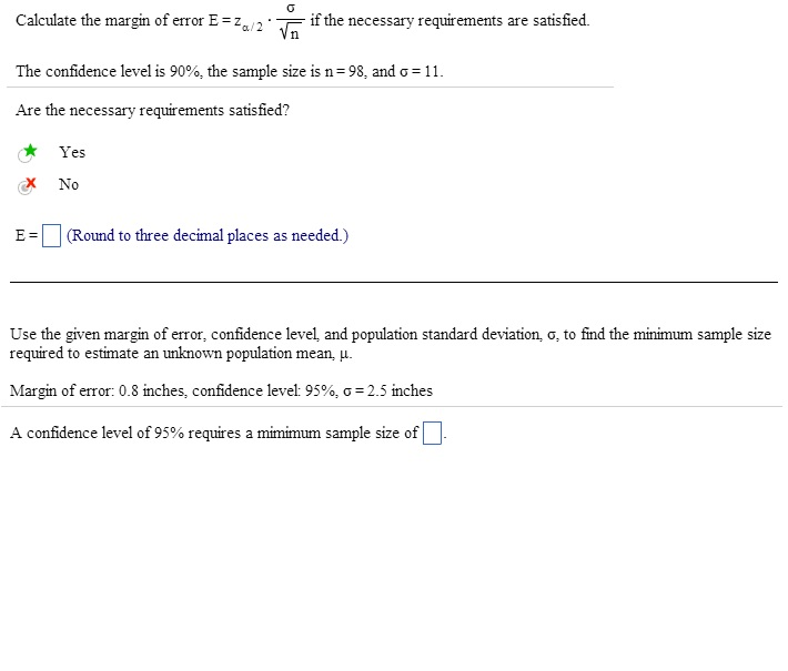 Solved Calculate the margin of error E = zalpha/2 . Sigma/ | Chegg.com