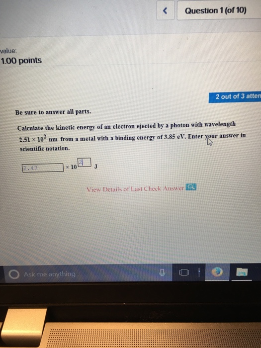 Solved Calculate Kinetic Energy Of An Electron Ejected By A