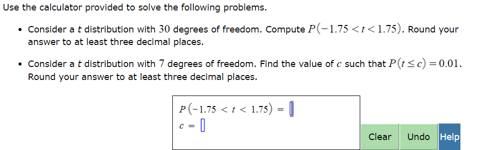 Solved Use the calculator provided to solve the following | Chegg.com