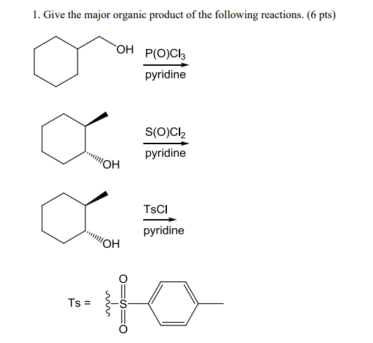 Solved 1. Give the major organic product of the following | Chegg.com