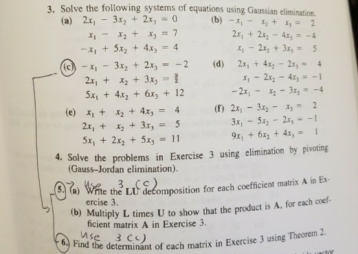 Solved 3. Solve the following systems of equations using | Chegg.com Solved 3. Solve the following systems of equations using | Chegg.com
