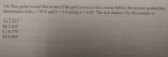 Solved 13) The following data represent a random sample the | Chegg.com