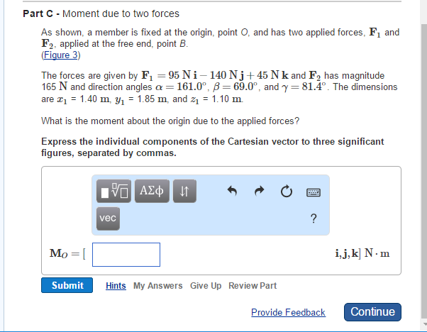 Solved Moment of a Force Vector Formulation Learning Goal: | Chegg.com