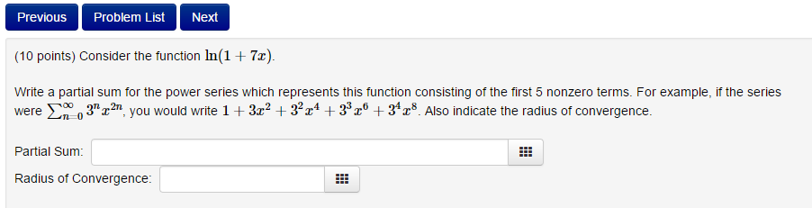 Solved Consider the function ln(1 + 7x). Write a partial | Chegg.com