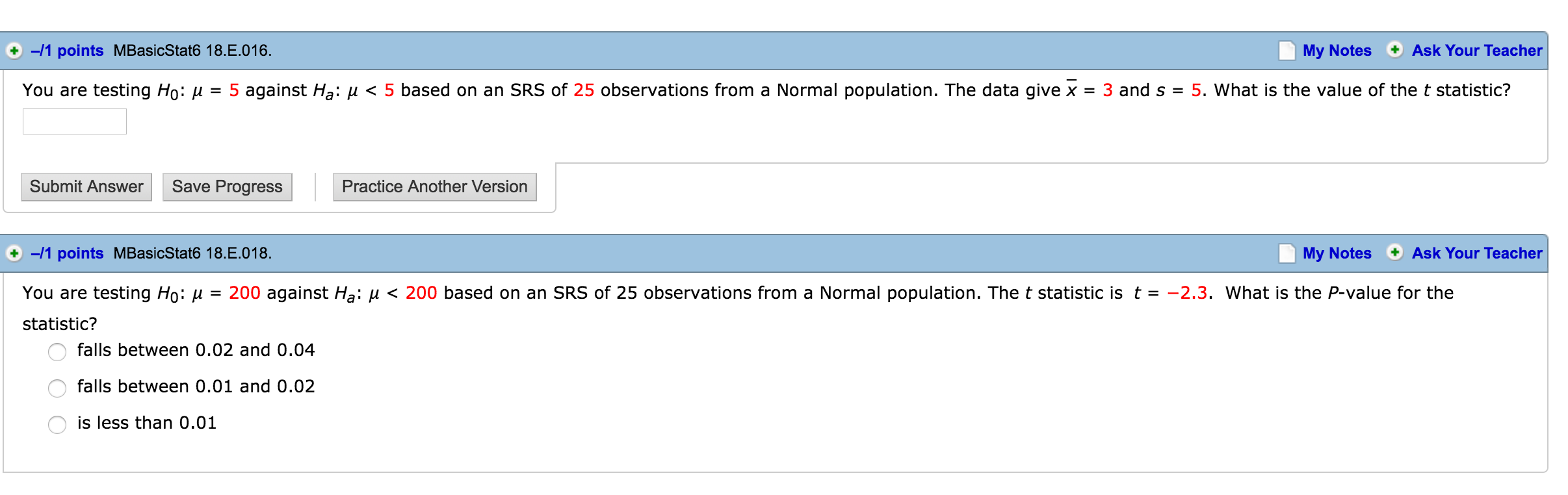 Solved You are testing H_0: mu = 5 against H_a: mu