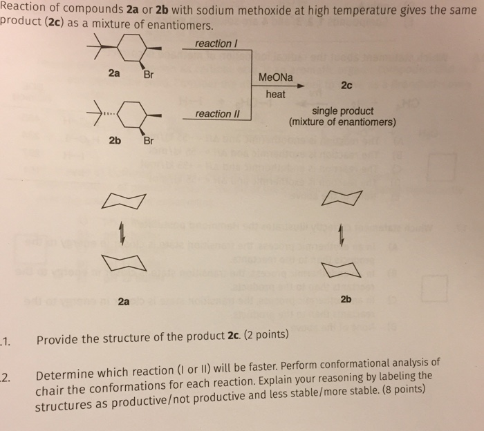 Solved Reaction of compounds 2a or 2b with sodium methoxide | Chegg.com