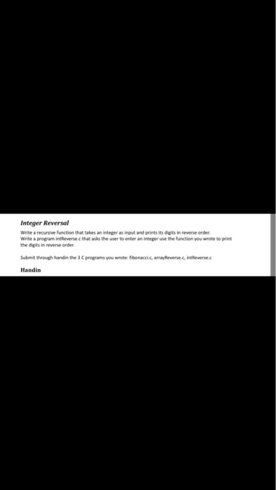 Solved Write a recursive function that takes an integer as | Chegg.com