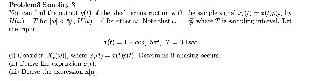 Solved Sampling and Discrete Systems | Chegg.com
