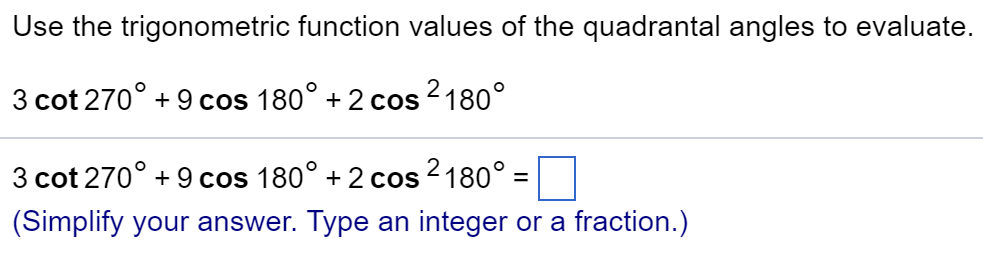 Solved Use the trigonometric function values of the | Chegg.com