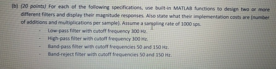 Solved (b) (20 points) For each of the following | Chegg.com