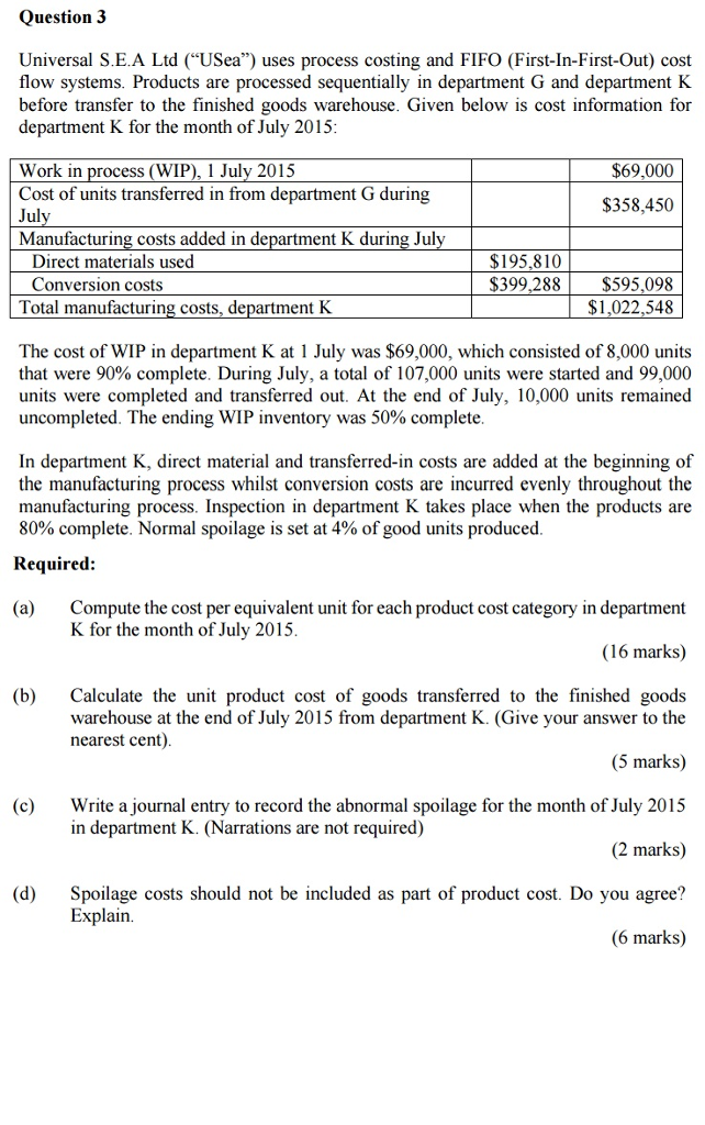 Solved Universal S E A Ltd ("USea") uses process costing and | Chegg.com