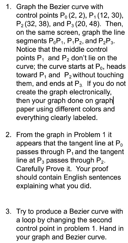 Solved Bezier Curves are used in computer- aided design. | Chegg.com Solved Bezier Curves are used in computer- aided design. | Chegg.com