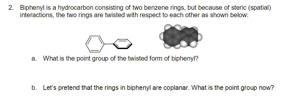 Solved 2. Biphenyl is a hydrocarbon consisting of two | Chegg.com