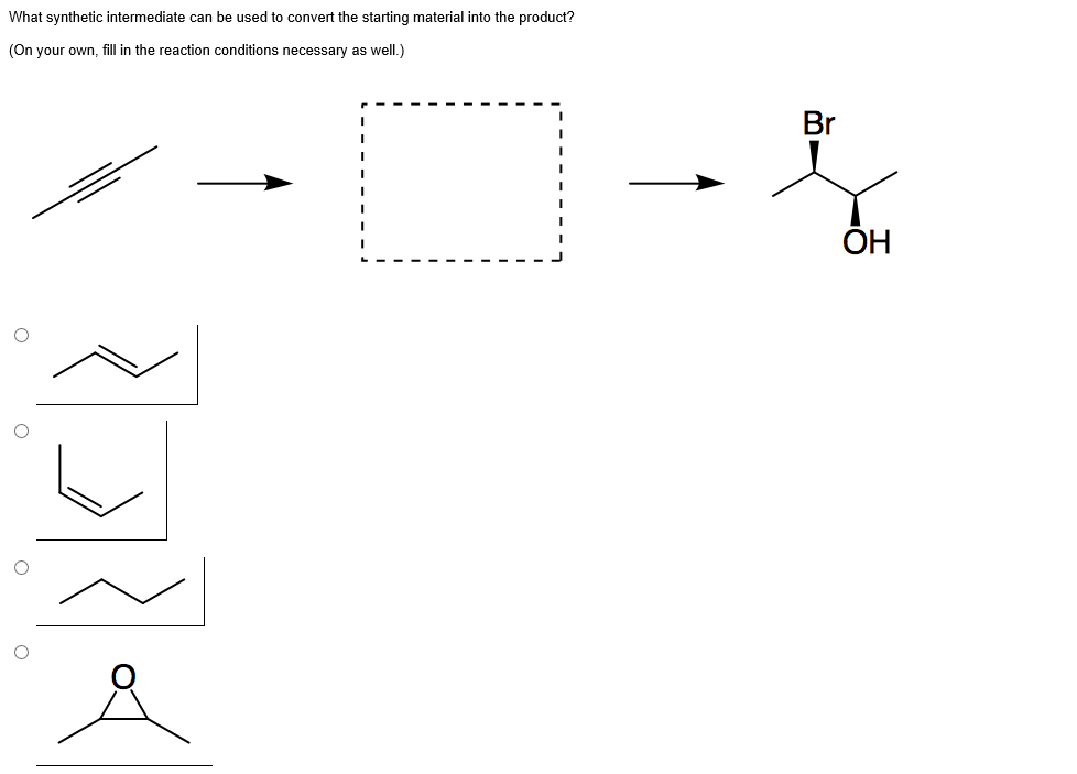 Solved What synthetic intermediate can be used to convert | Chegg.com
