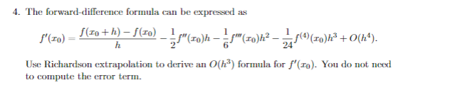 Solved 4. The forward-difference formula can be expressed as | Chegg.com