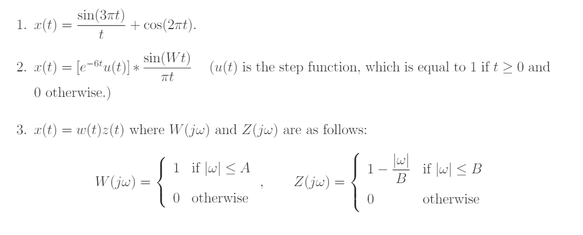 Solved For each following signals, sampled with sampling | Chegg.com