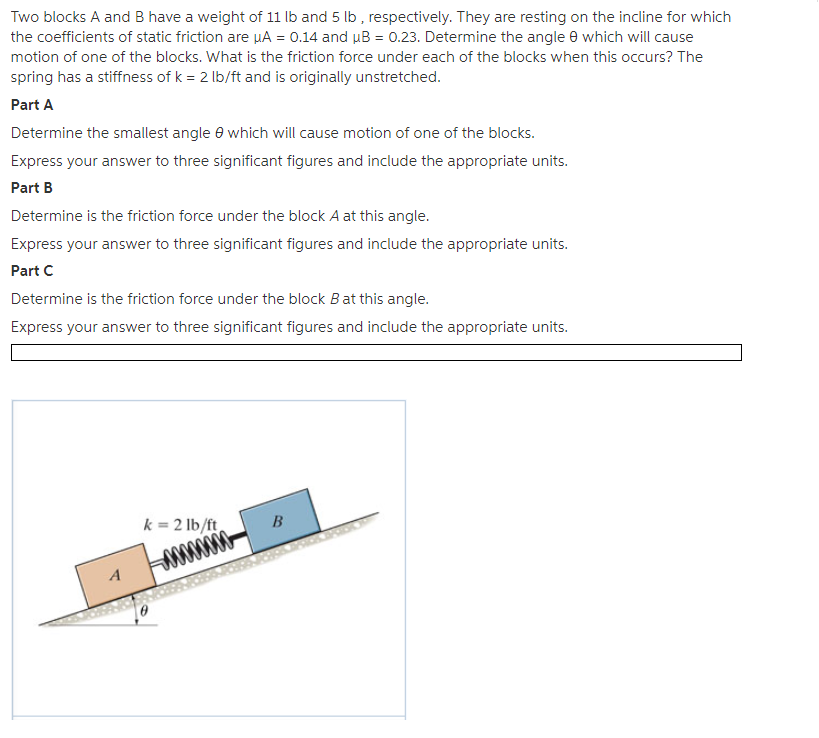 Solved Two blocks A and B have a weight of 11 lb and 5 lb, | Chegg.com