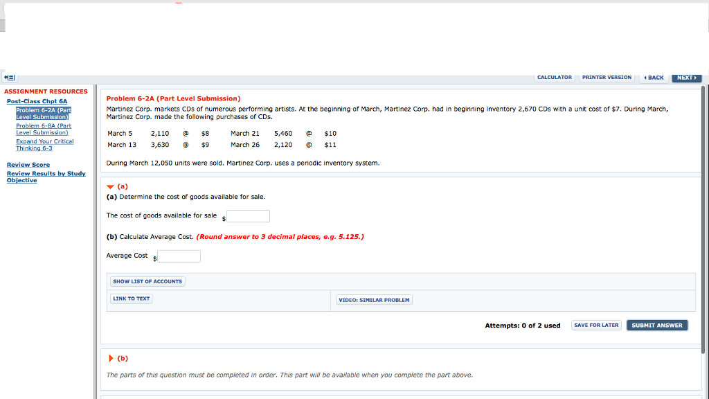 Solved NEXT ASSIGNMENT RESOURCES Post-Class Chpt 6A Problem | Chegg.com