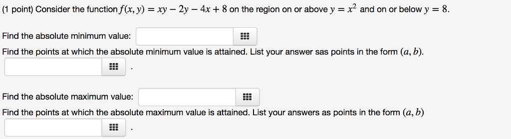 Solved (1 point) Consider the functionf(x,y) = xy-2y-4x + 8 | Chegg.com