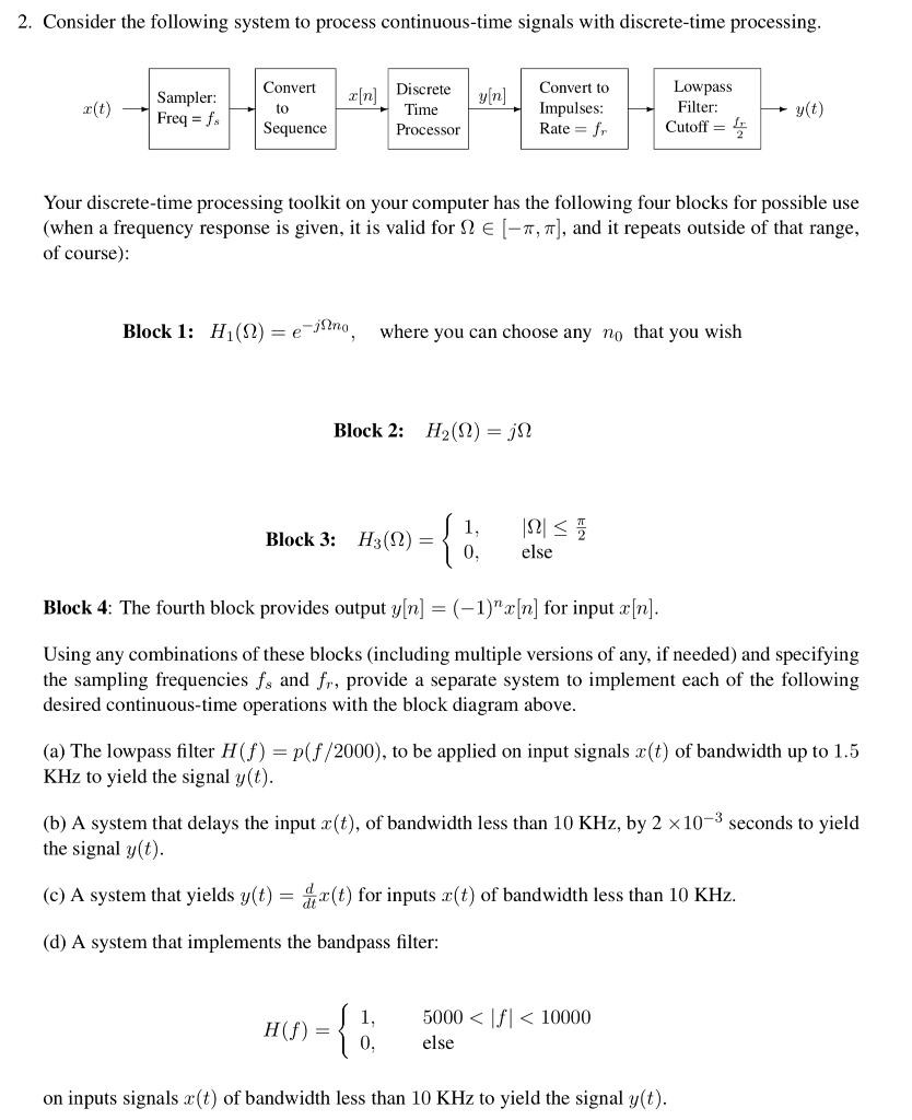 Solved 2 Consider The Following System To Process