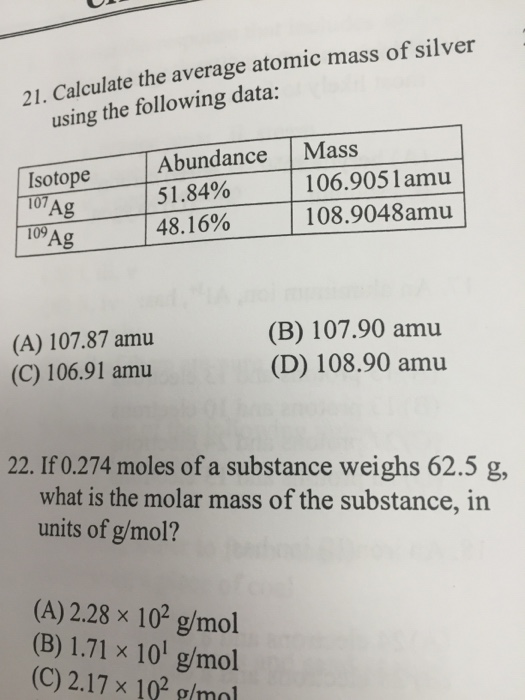 Solved Calculate the average atomic mass of silver using the | Chegg.com