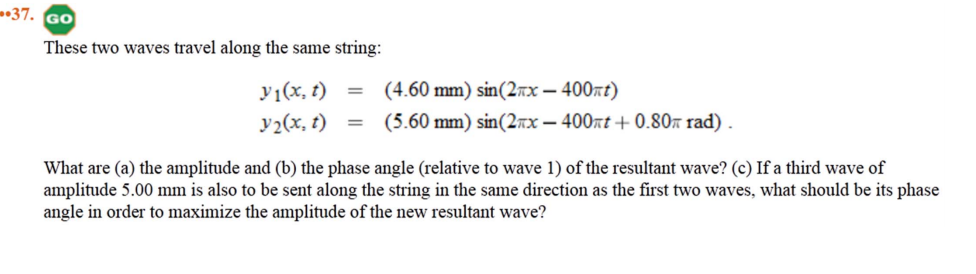 Solved These two waves travel along the same string: y_1(x, | Chegg.com
