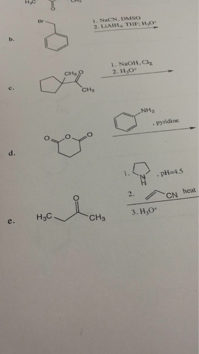 Solved H3C 1 NaCN DMSO 2. LiAIH THE Hyor I. NaOH, CA2. 2. | Chegg.com