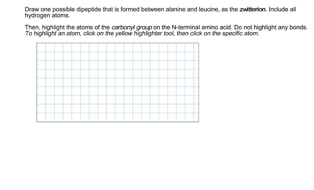 Solved Draw one possible dipeptide that is formed between | Chegg.com