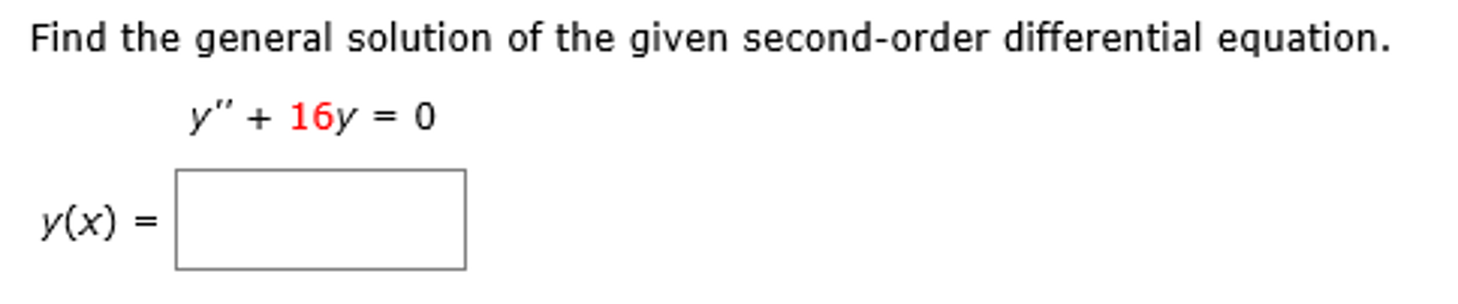 Solved Find the general solution of the given second-order | Chegg.com