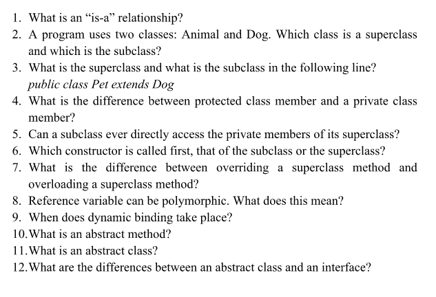 Solved 1. What is an "is-a" relationship? 2. A program uses | Chegg.com