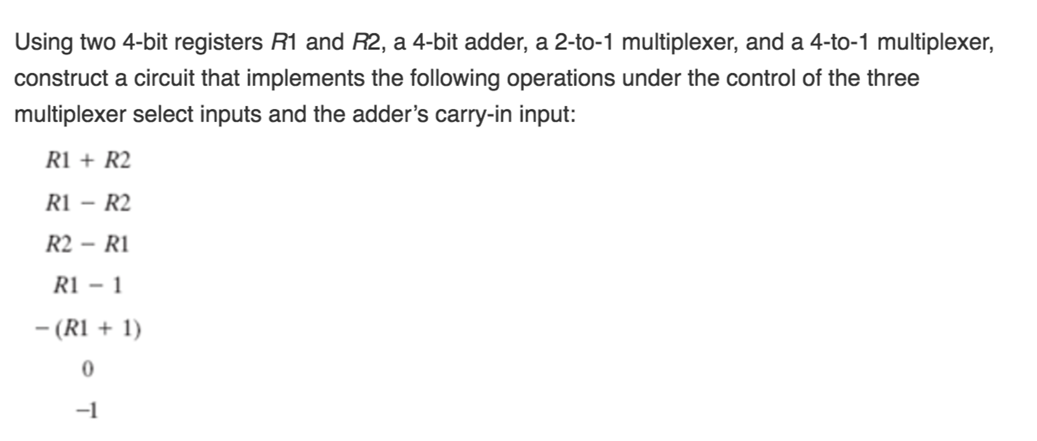 Using two 4-bit registers R1 and R2, a 4-bit adder, a | Chegg.com