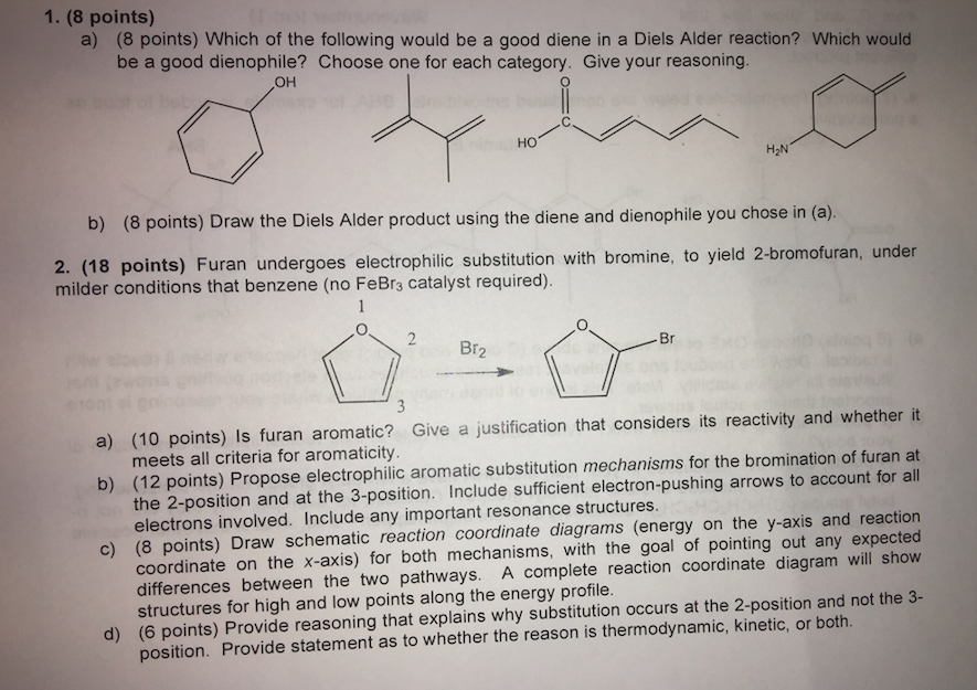 Solved Which of the following would be a good diene in a | Chegg.com