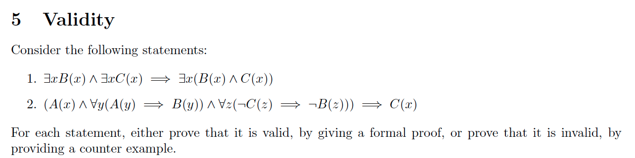5 Validity Consider the following statements: For | Chegg.com