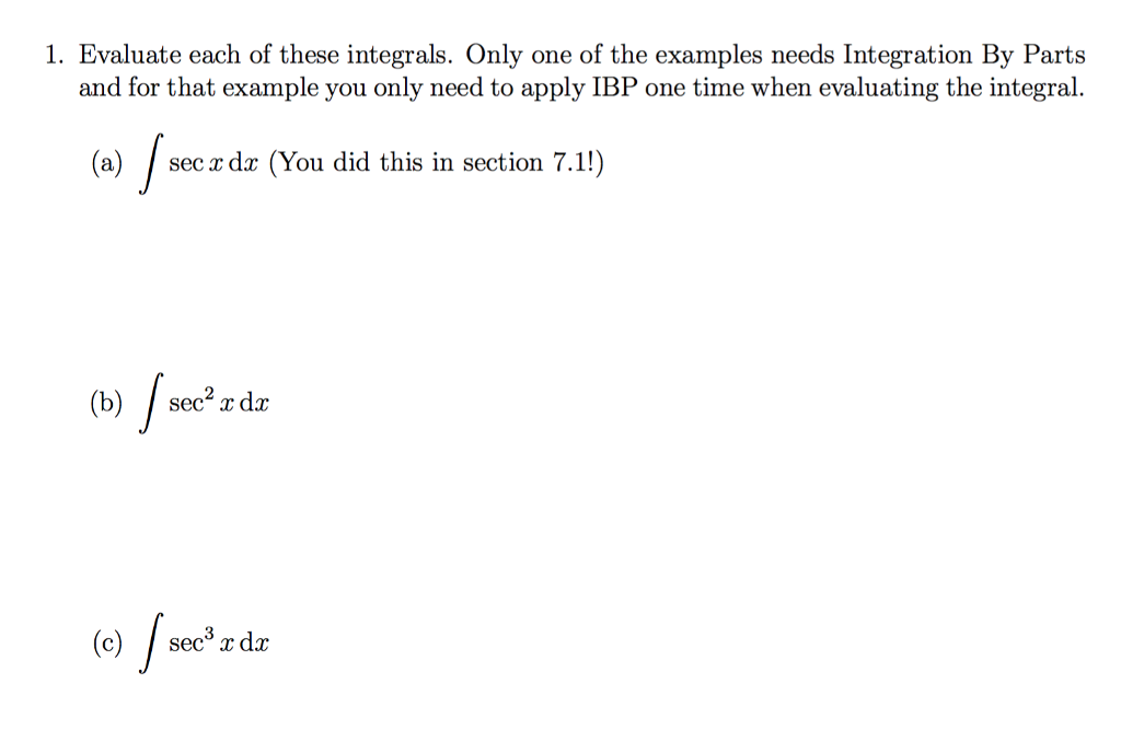 Solved Evaluate each of these integrals. Only one of the | Chegg.com