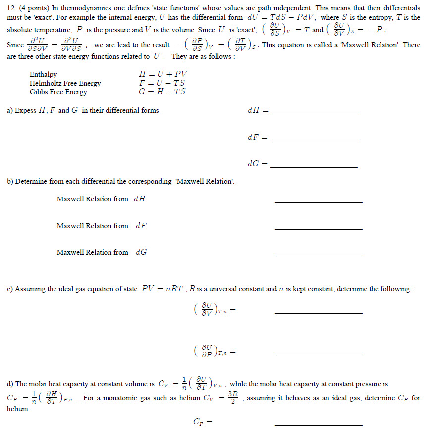 Solved In thermodynamics one defines 'state functions' whose | Chegg.com