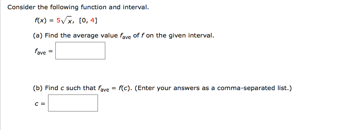 Solved Consider the following function and interval. f(x) = | Chegg.com